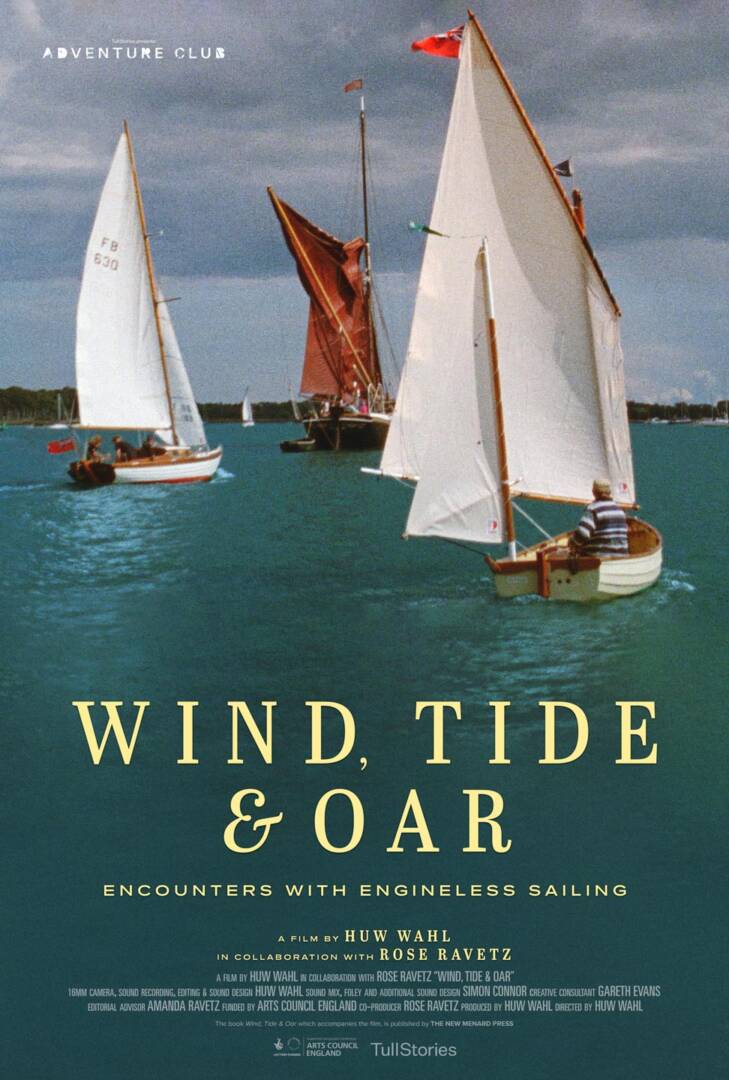 Wind, Tide & Oar | In cinemas now - Tull Stories